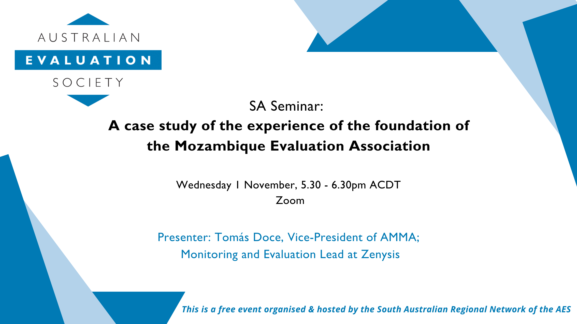SA Seminar: A case study of the experience of the foundation of the Mozambique Evaluation ...